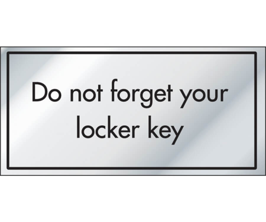 Do Not Forget Your Locker Keys Information Door Sign - Braccio.co.uk